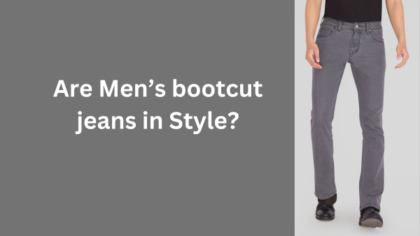 Are Men's bootcut jeans in Style – Enim Custom Clothing